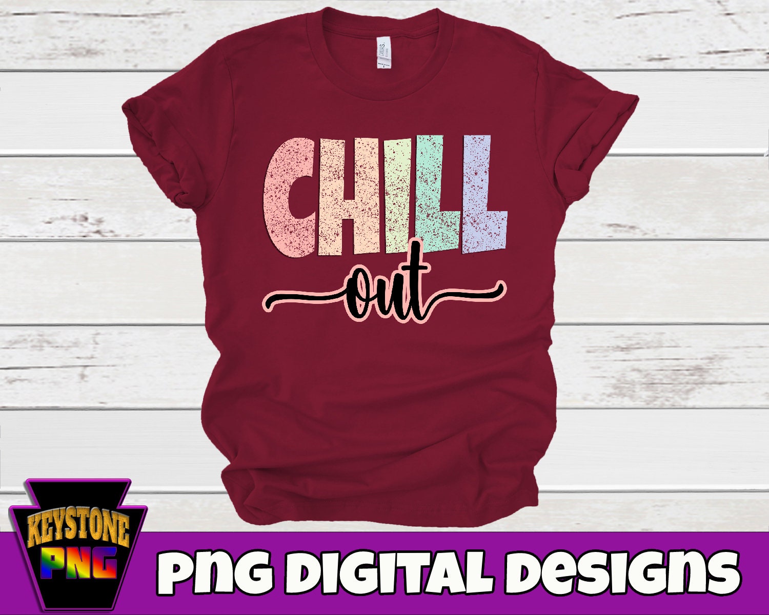 Chill Out PNG. Retro Colors Distressed Design. Rest & Relax Digital ...