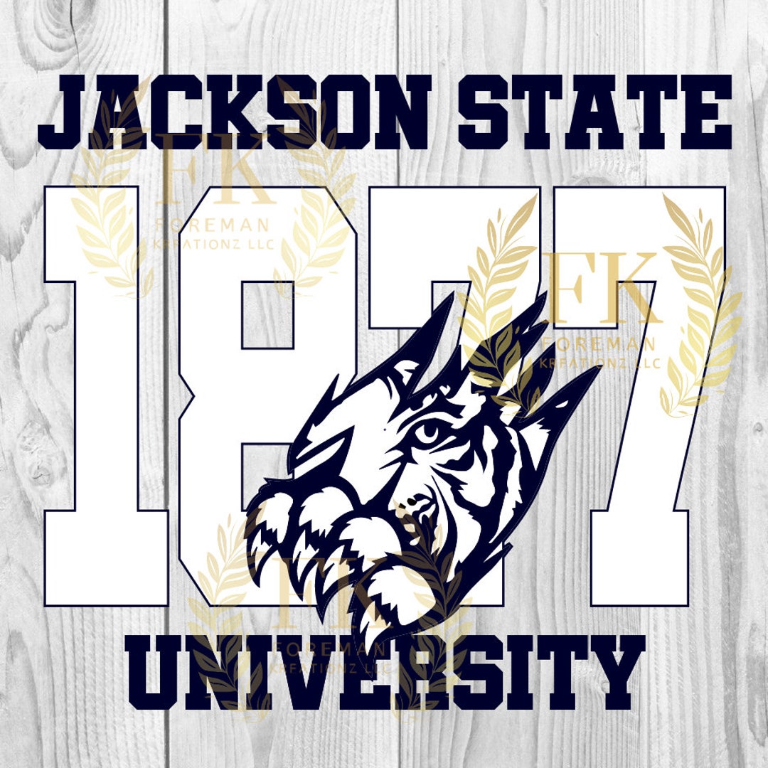 Jackson State University 1877 Svg, Jackson State Tigers 1877, Thee JSU ...