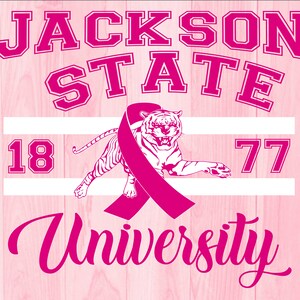 JSU Breast Cancer SVG Bundle, Jackson State University Bundle, THEE ...