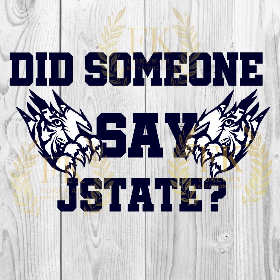 Did Someone Say J State Digital Download, Did Someone Say Jackson State ...