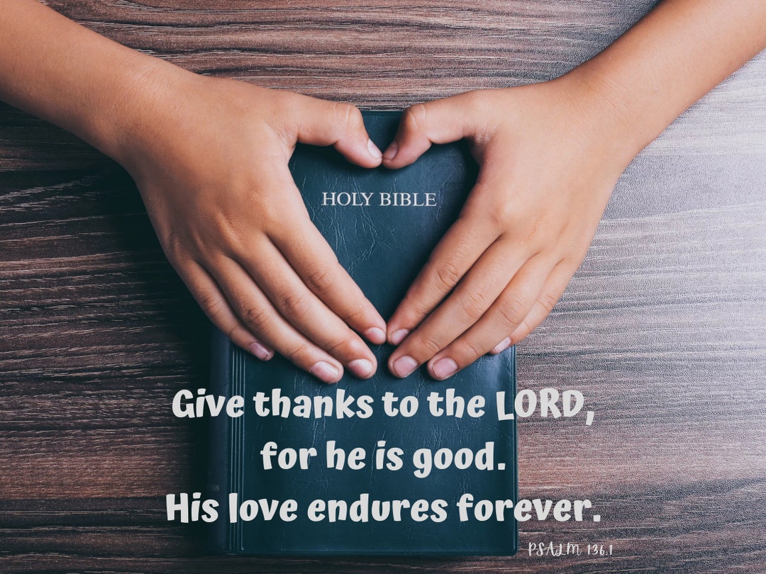 Christian Wall Art - PSALMS 136:1 - Digital Print - Bible Verse - Home ...