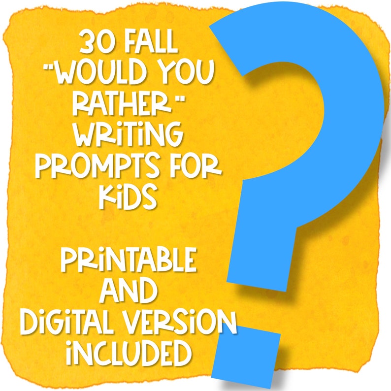 Fall Would You Rather Writing Prompts - Printable and Digital - Fall ...