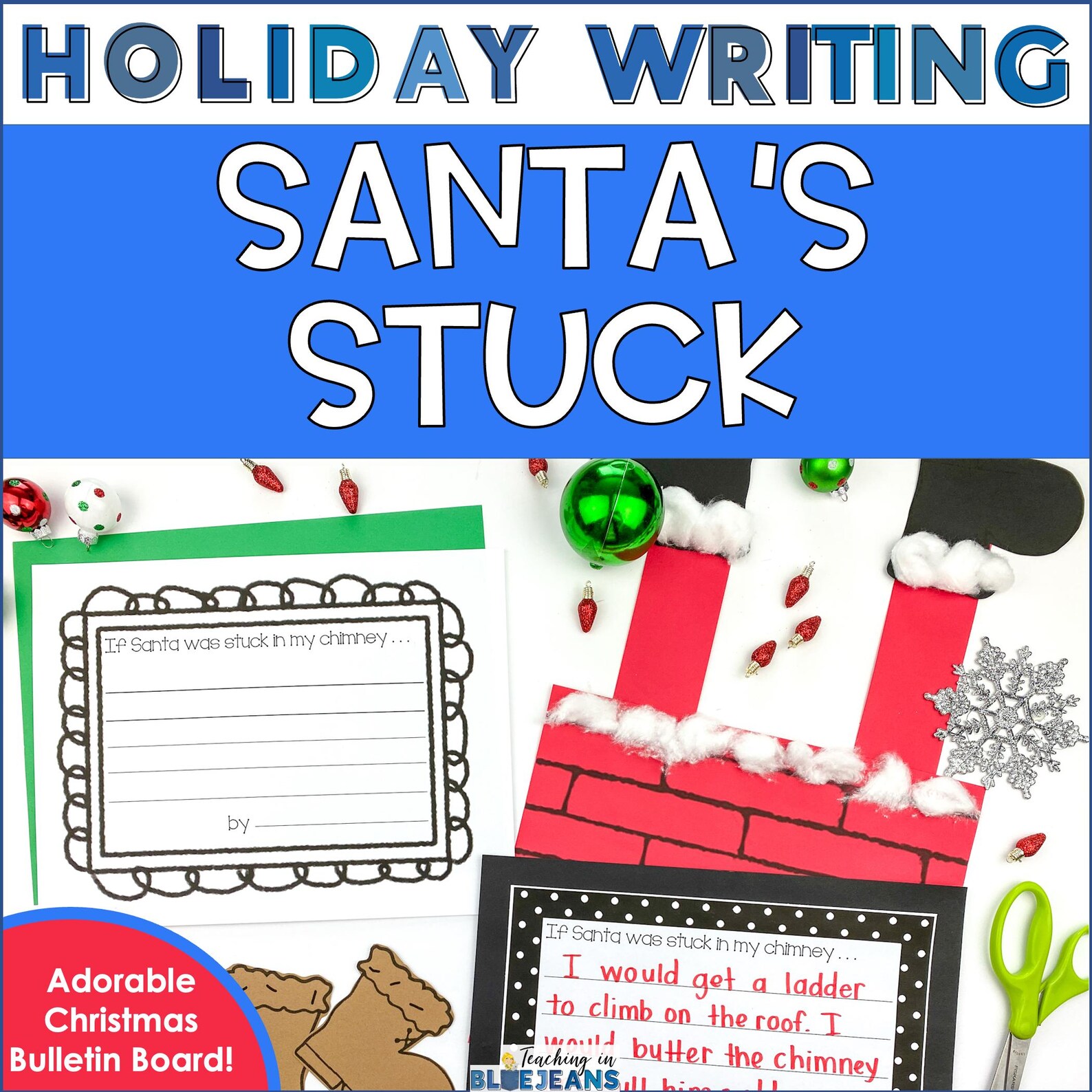 Santa is Stuck in the Chimney Writing Activity and Craft | Kids ...