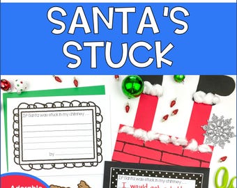 Santa is Stuck in the Chimney Writing Activity and Craft | Kids ...