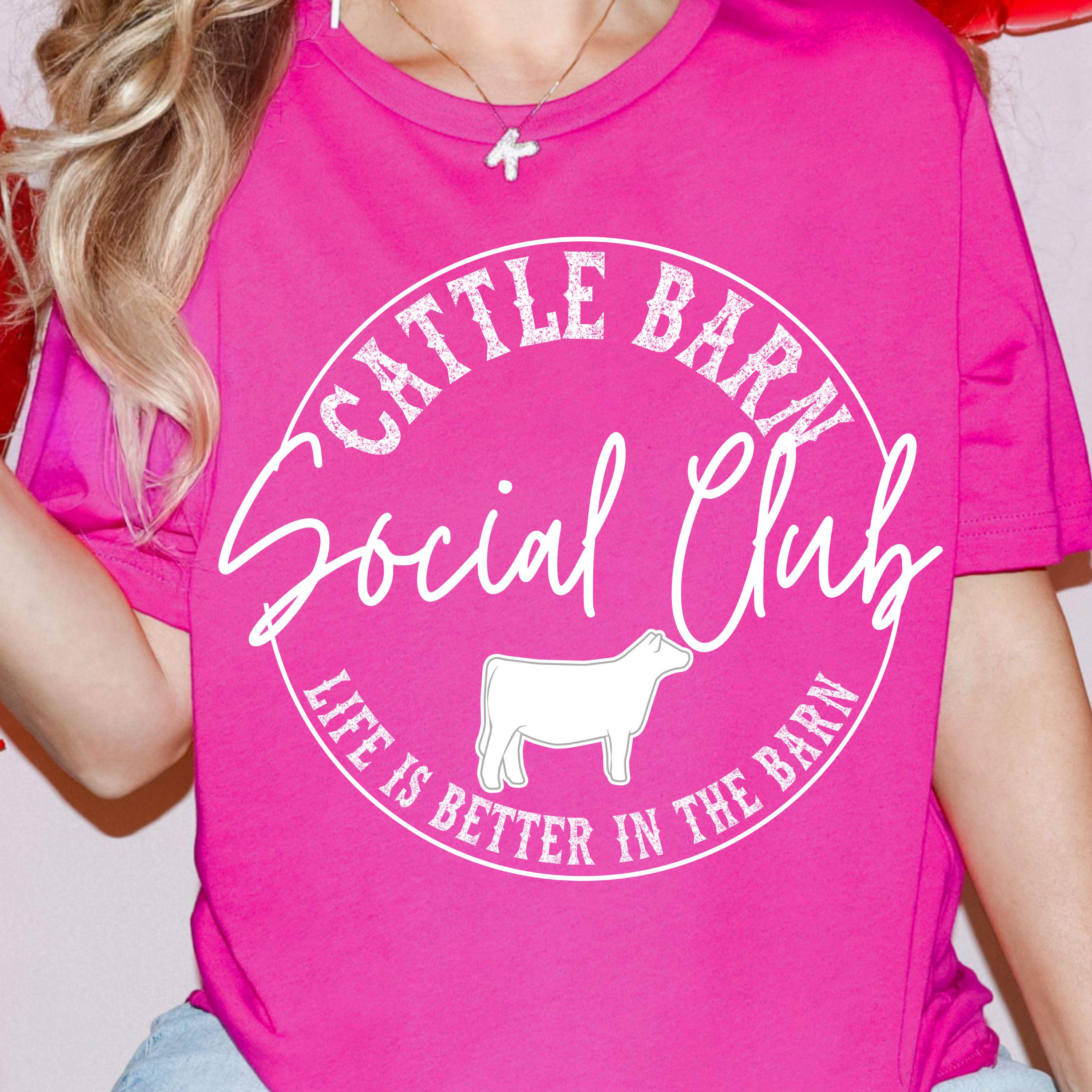 Cattle Barn Social Club Shirt Funny Stock Show Heifer Girl Gift ...