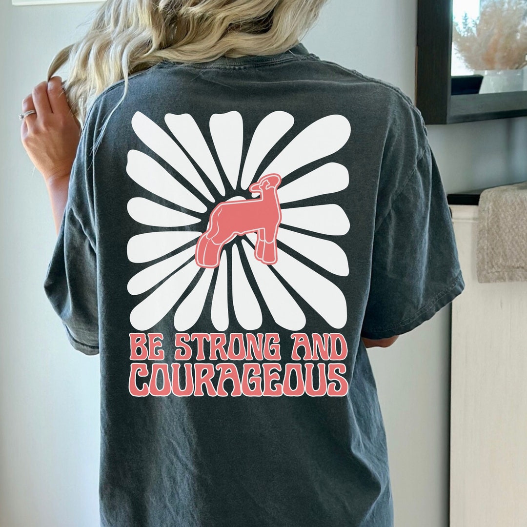 Strong and Courageous Flower Lamb Tee Vintage Stock Show Tshirt Retro ...