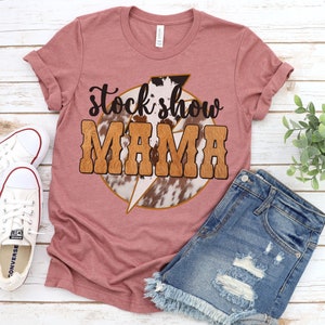 Stock Show Mama Shirt, Livestock Show Shirt, Fair Shirt, Stock Show Mom ...