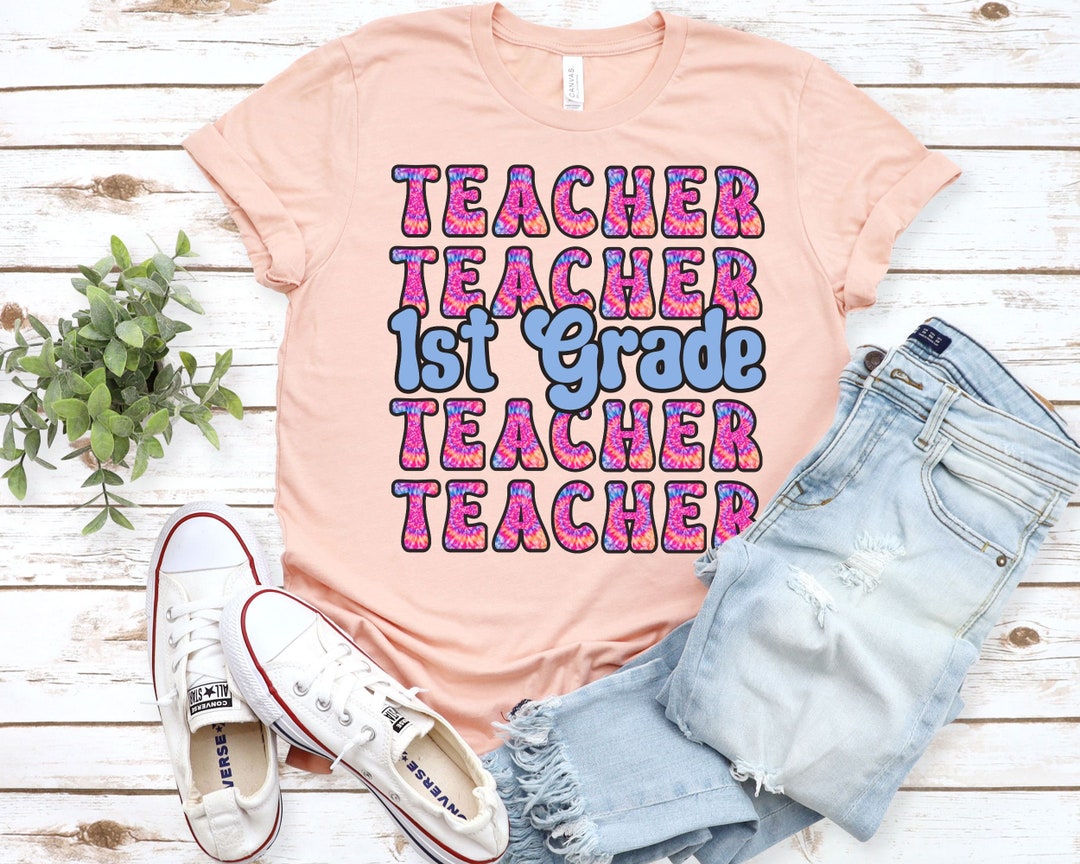 Retro Tie Dye First Grade Teacher Tshirt 1st Grade Teacher Shirt Grade ...