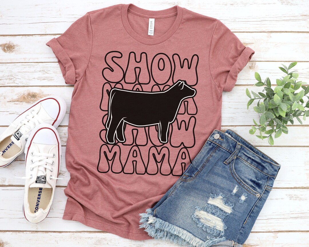 Stock Show Heifer Shirt Cattle Show Retro Stock Show Mom Heifer Show ...