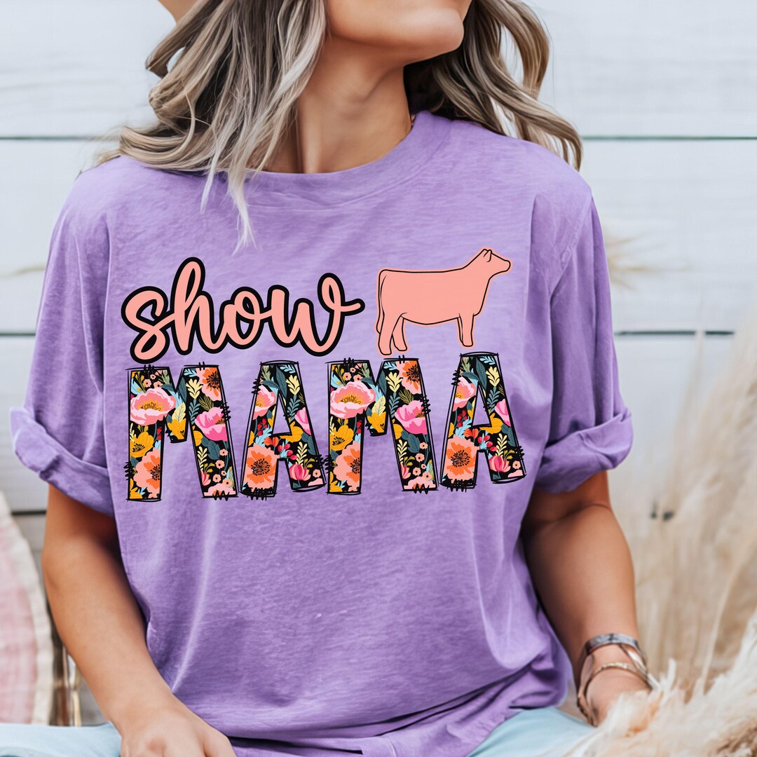 Cute Show Heifer Mama Shirt Funny Stock Show Tshirt Cow Mom Gift ...