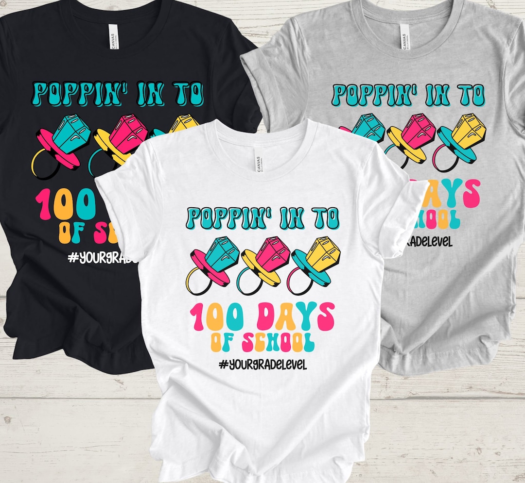 Poppin Through 100 Days of School Retro 100 Days of School 90s 100th ...