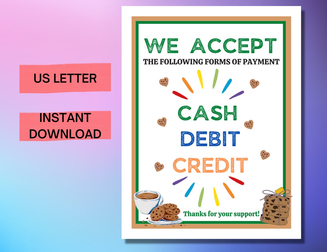 We Accept Cash Credit Debit Card Payment Sign, Cookie Booth Payment ...
