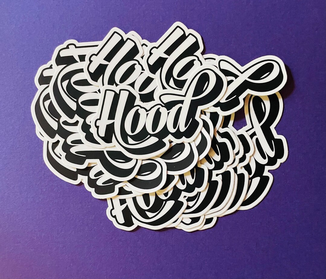We “hood Adjacent” Sticker - Etsy