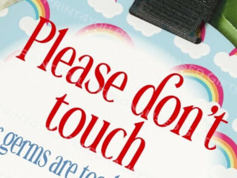 Baby Sign Colourful Rainbow Do Not Touch the Baby Germs Pram Tag Car ...