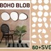 BOHO BLOB SVG Cut File Collection 64 Blob Mirror Cnc Laser - Etsy