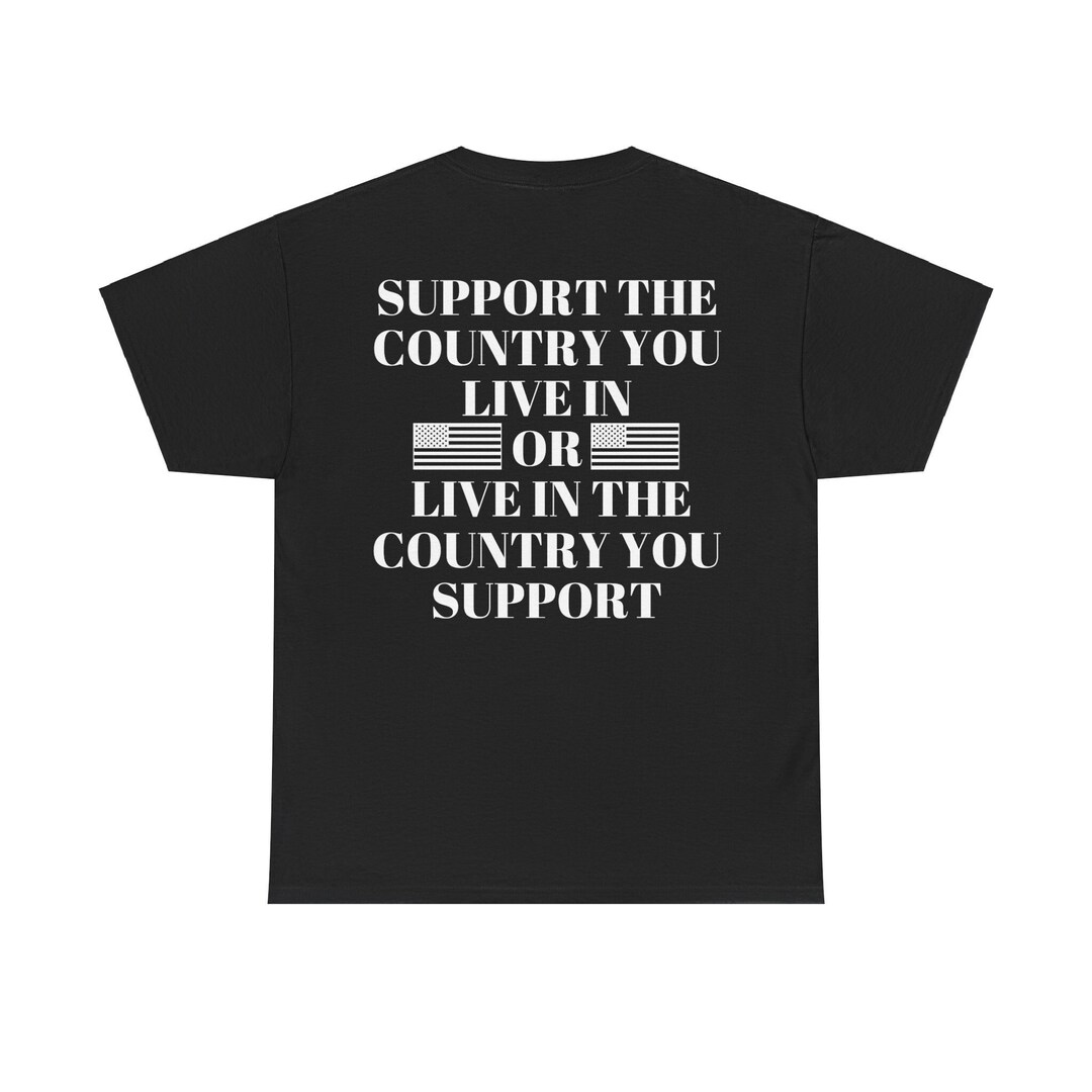 Support the Country You Live in or Live in the Country You Support T ...