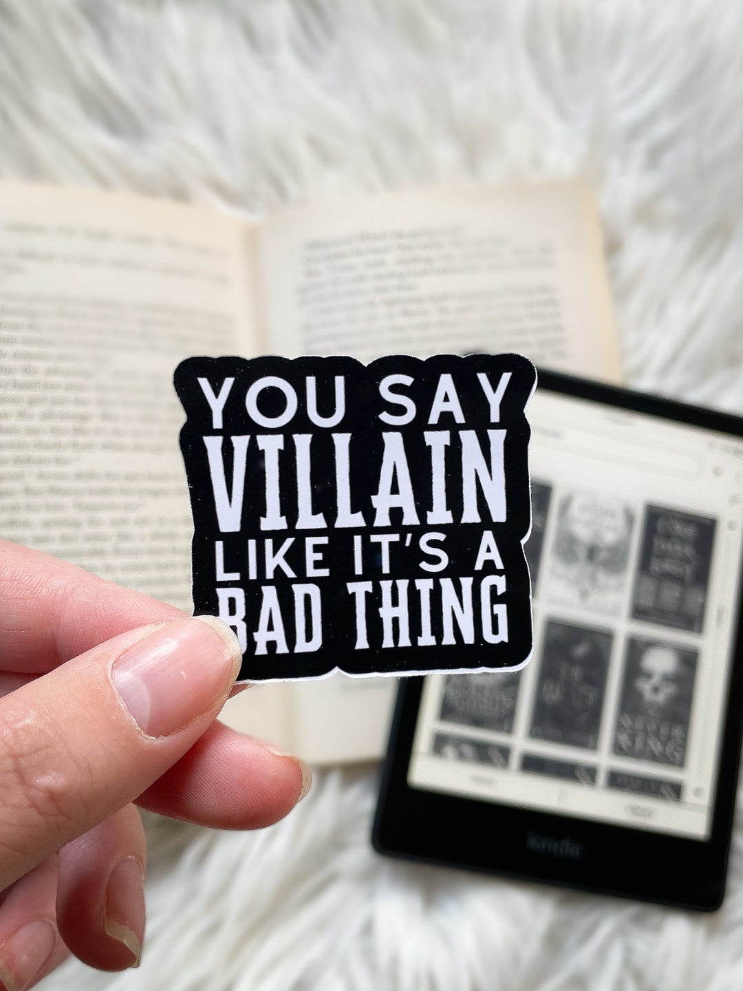 You Say Villain Like Its a Bad Thing Sticker | Booklover | Stickers for ...