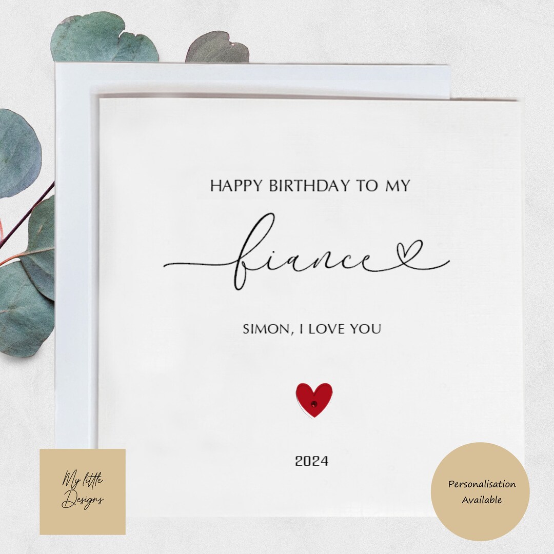 Fiance Birthday Card, Birthday Card for Fiance , Happy Birthday Day ...