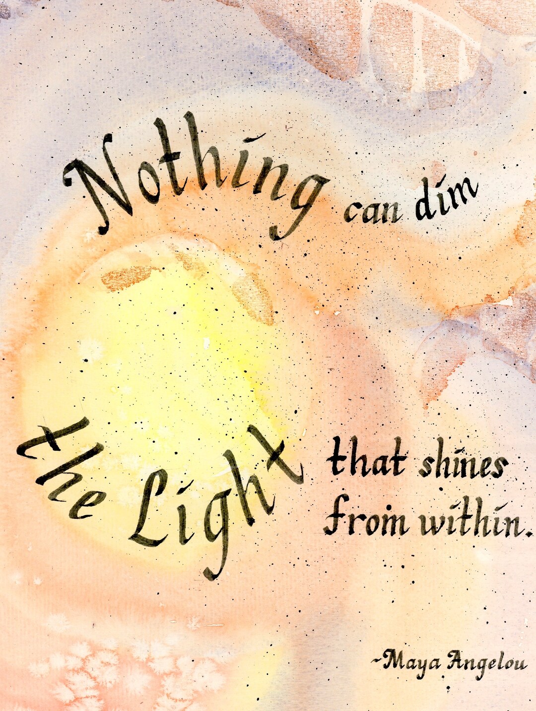 Maya Angelou Quote Calligraphy Piece - Etsy