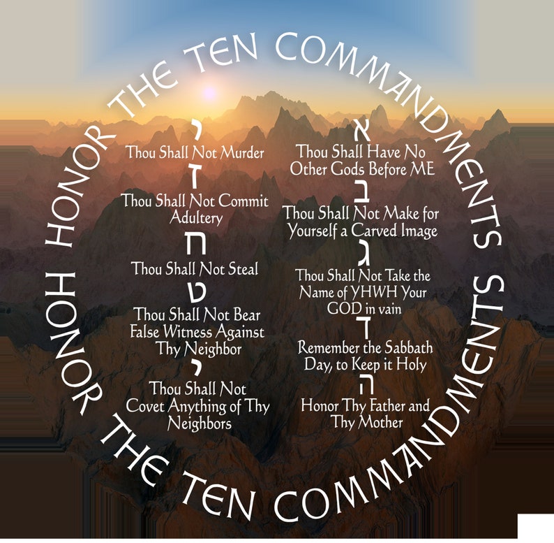 Honor the Ten Commandments - Biblical - Christian - God's Laws for T ...