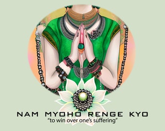 Nam Myoho Renge Kyo Japanese Prayer Chant Mantra "mystic Law of the ...