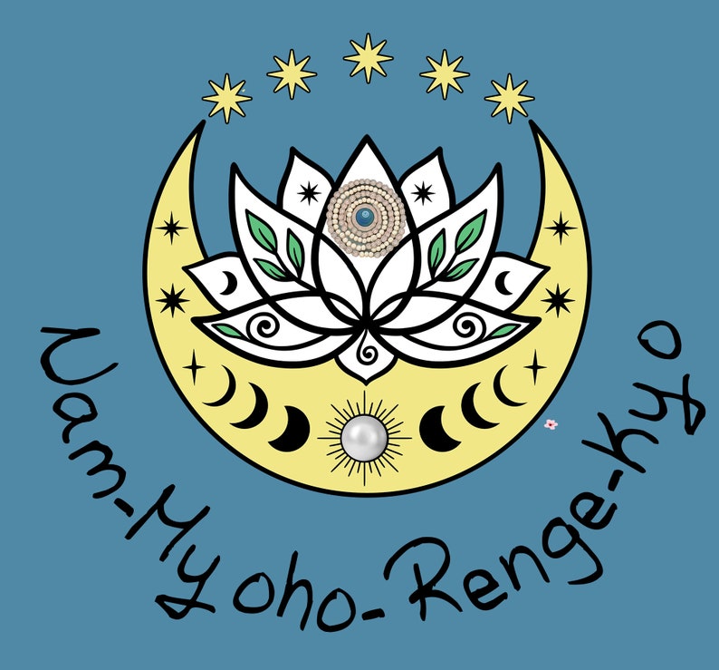 Nam Myoho Renge Kyo Japanese Prayer Chant Mantra "mystic Law of the ...