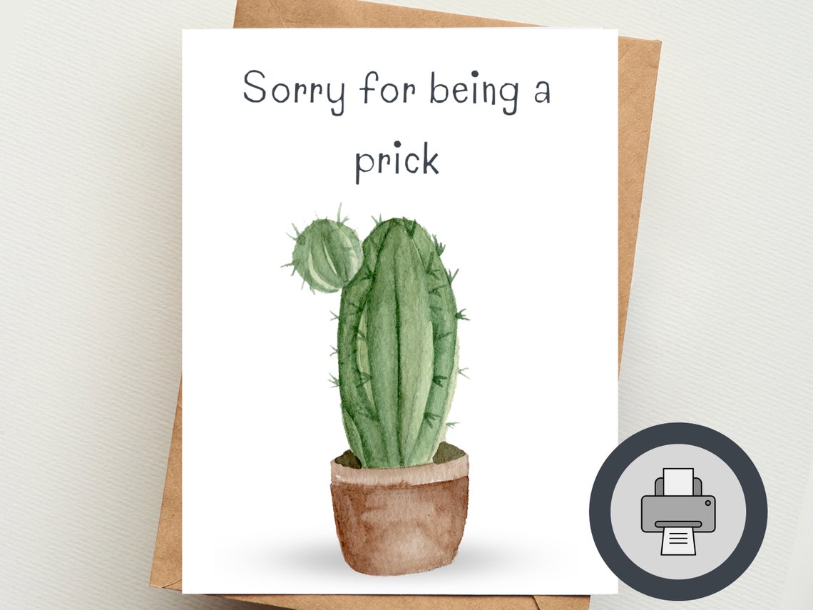 Sorry for Being a Prick Printable Digital Greeting Card - Etsy