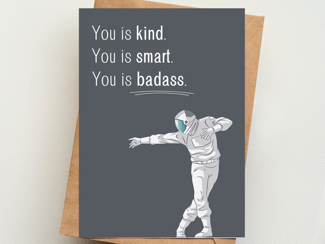 You is Badass | PRINTED Card | Inappropriate Greeting Cards ...