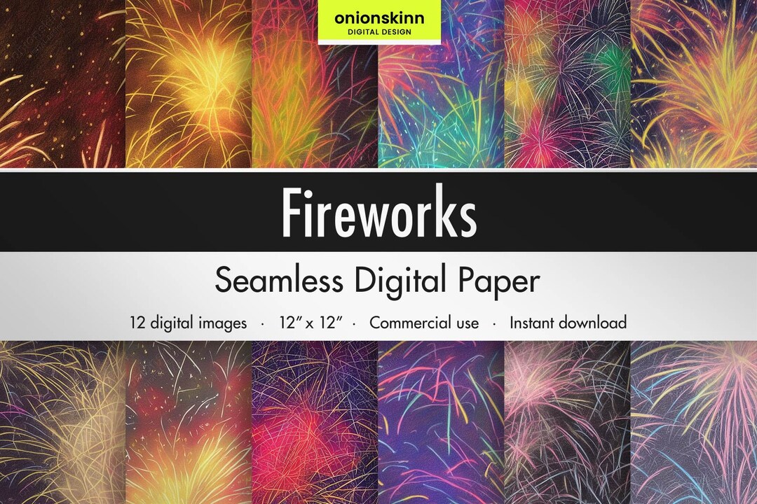 Fireworks DIGITAL SEAMLESS PAPER Light Effect New Year’s Eve 4 of July ...