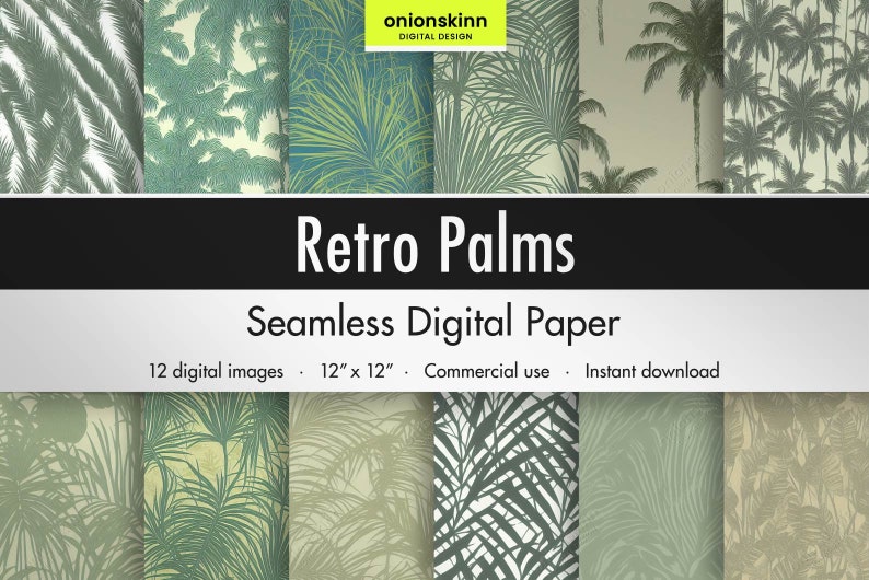Retro Palms DIGITAL SEAMLESS PAPER Palm Trees Plants Leaves Greenery ...