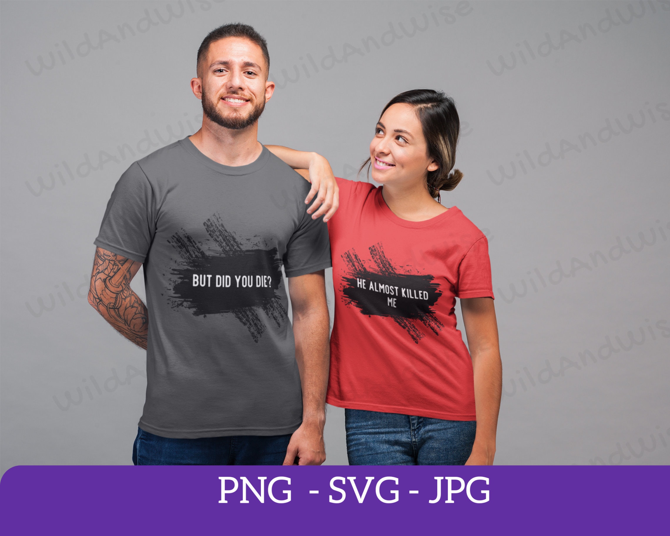 But Did You Die SVG He Almost Killed Me, Rzr Svg, Sublimation Hoodie ...