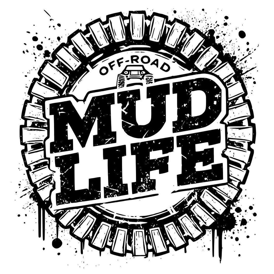 Mud Life SVG PNG Digital Download - Offroad ATV Mudding Design for ...