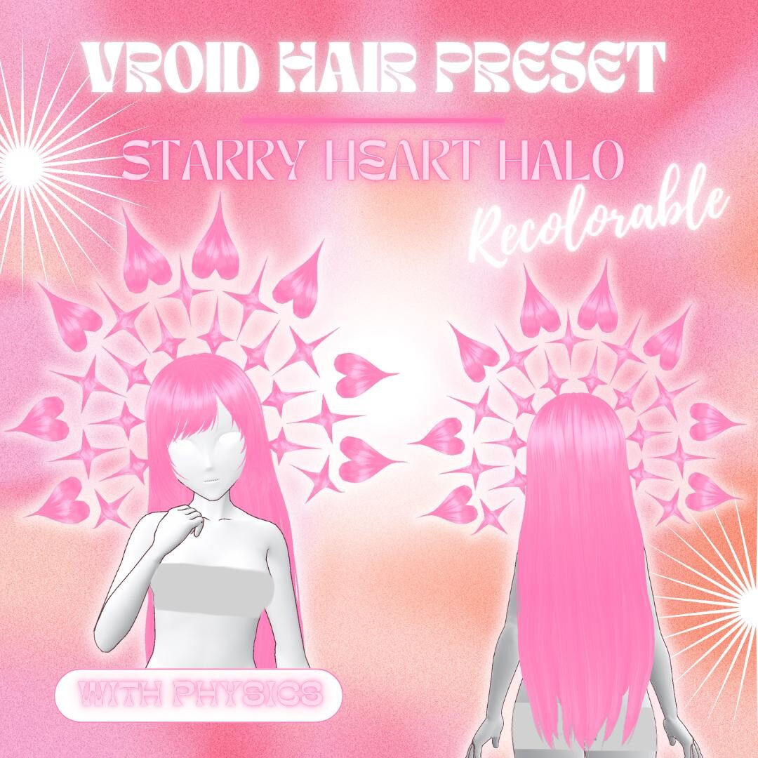 Starry Heart Halo | Recolorable Vroid Hair Preset W/ Physics | Fantasy ...