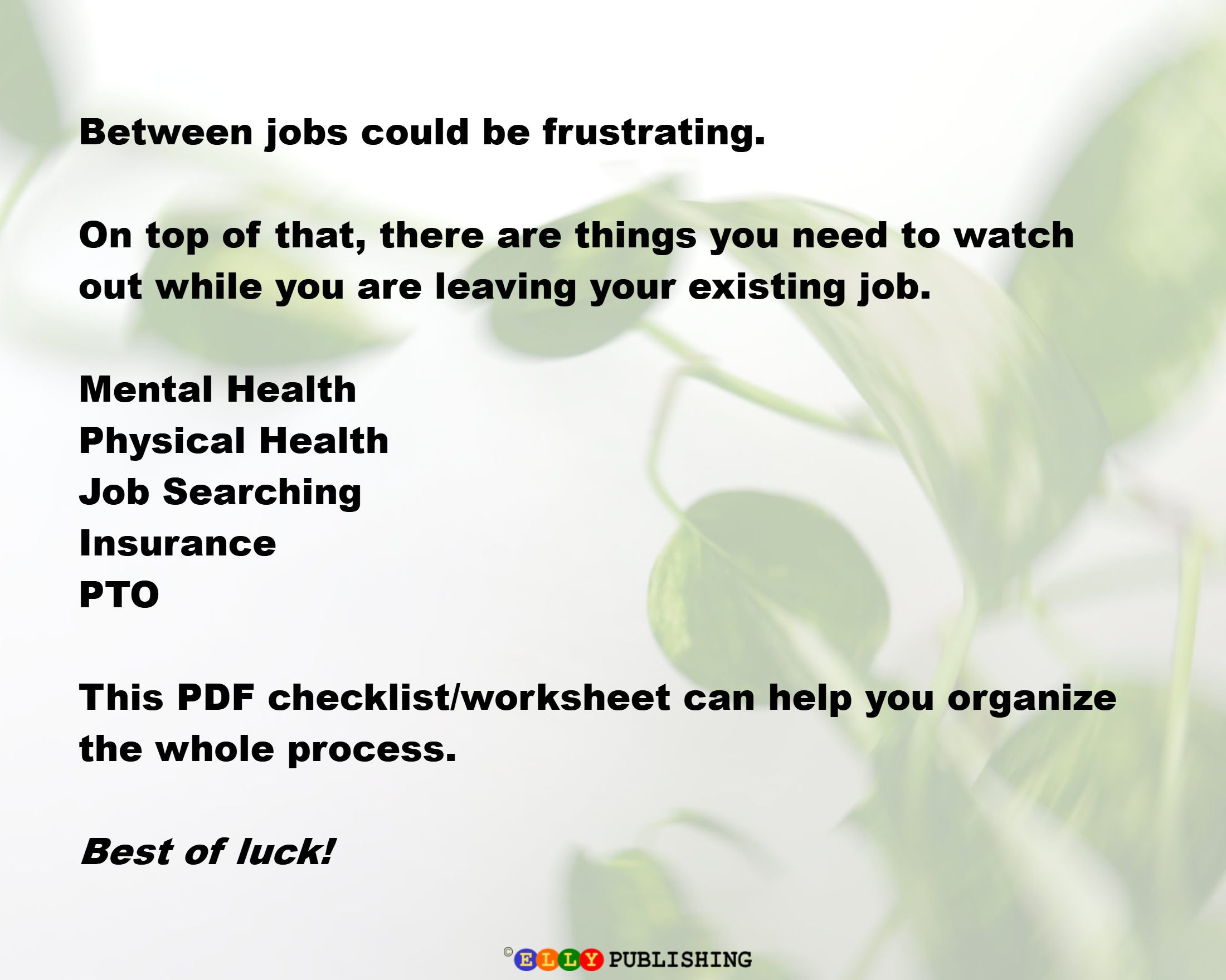 Between Jobs Checklist Worksheet, Leaving Job, Quit, Leaving Job ...
