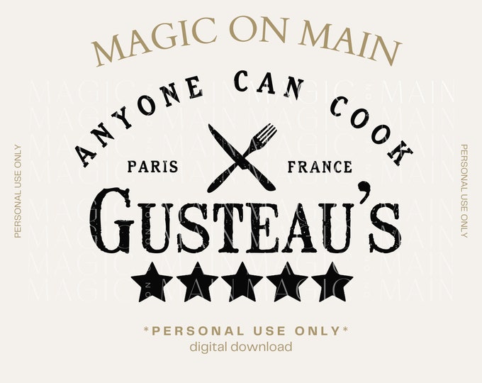Personal Use Only ** Anyone Can Cook - Gusteau's - PNG - Digital ...