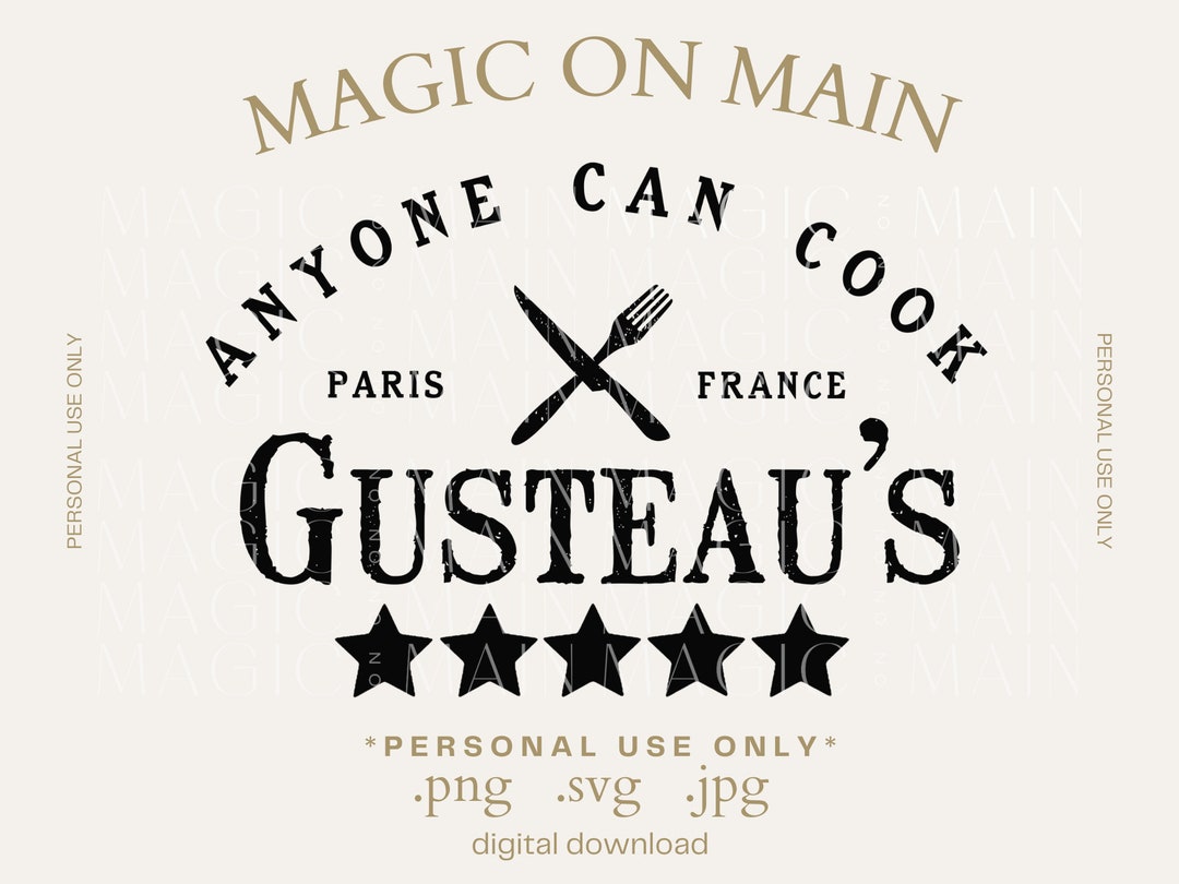 Personal Use Only Anyone Can Cook Gusteau's PNG - Etsy