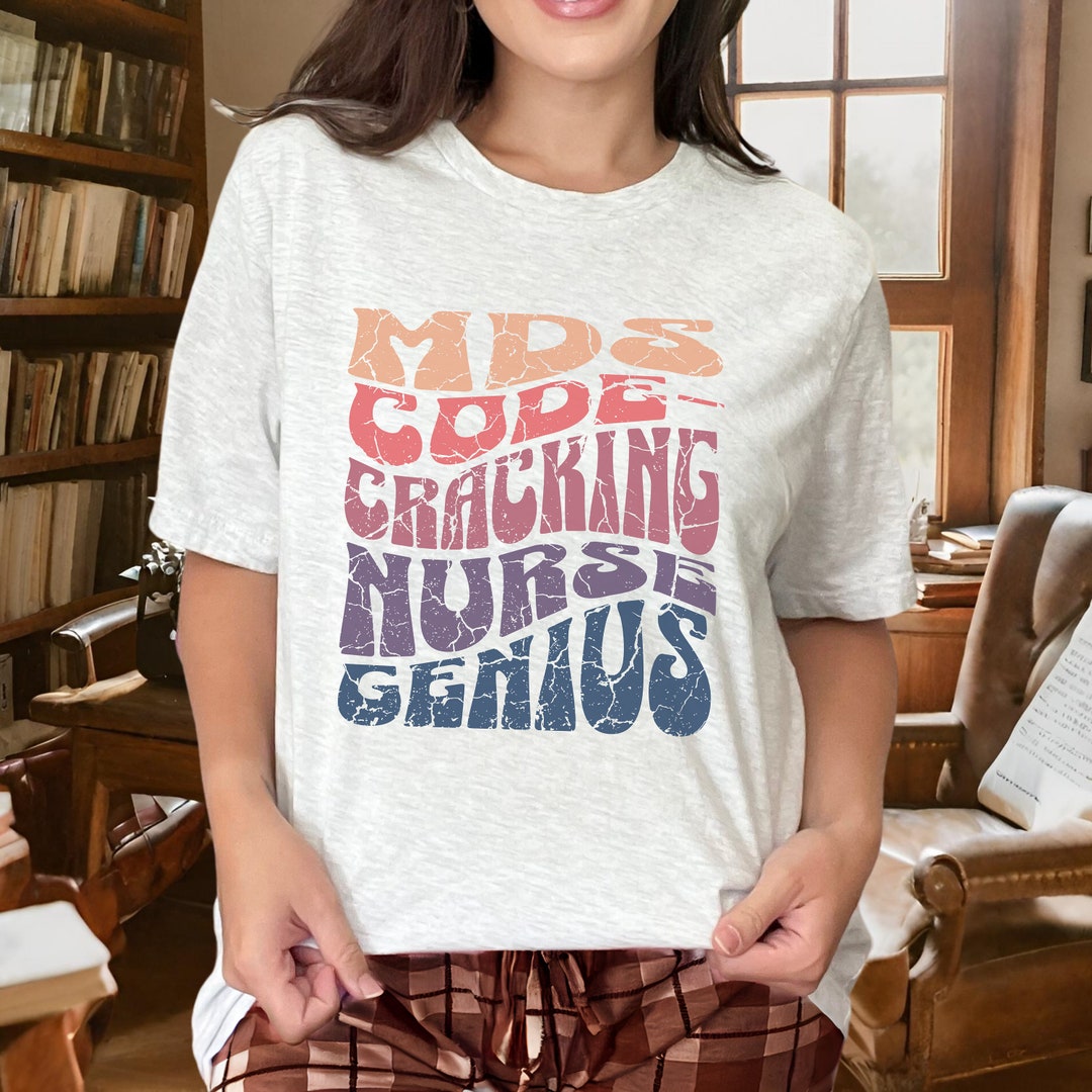 Funny MDS Nurse Shirt | Vintage Tee | Gift for MDS Nurse | Nurse Humor ...