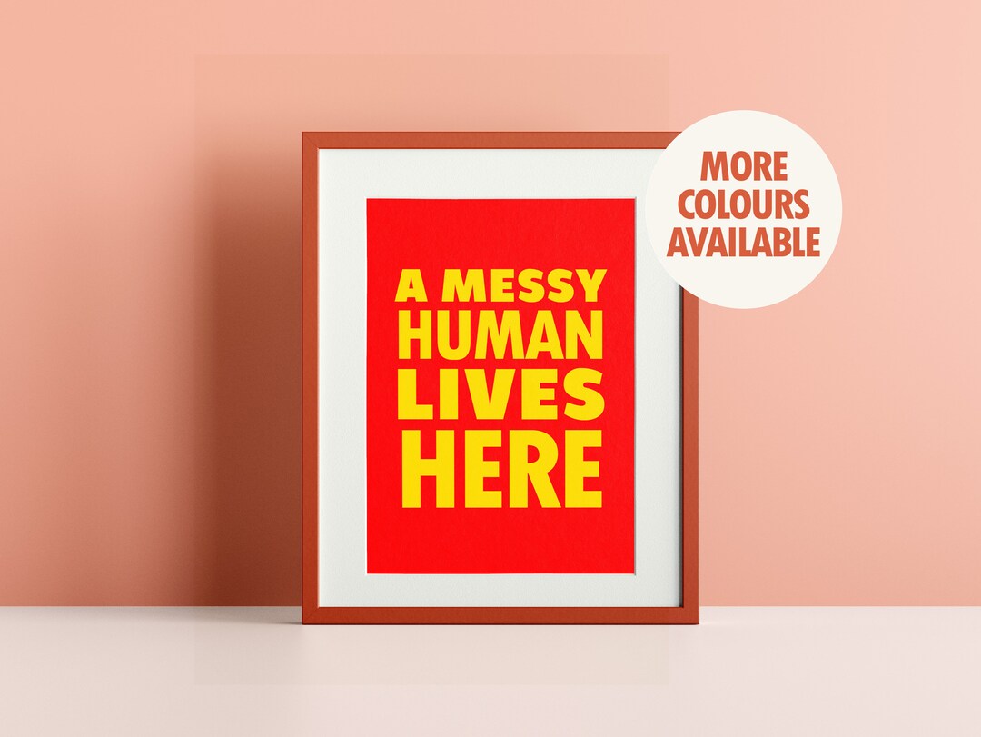 Funny Colourful Quote Print Quote Print, Wall Art Print, Bold Print ...