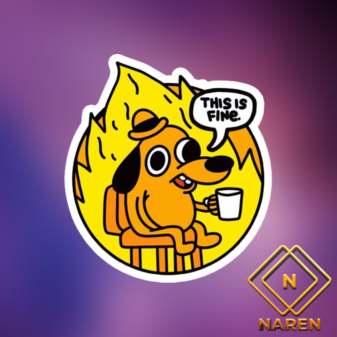 This is Fine Sticker Waterproof Sticker Meme Sticker Die Cut - Etsy ...