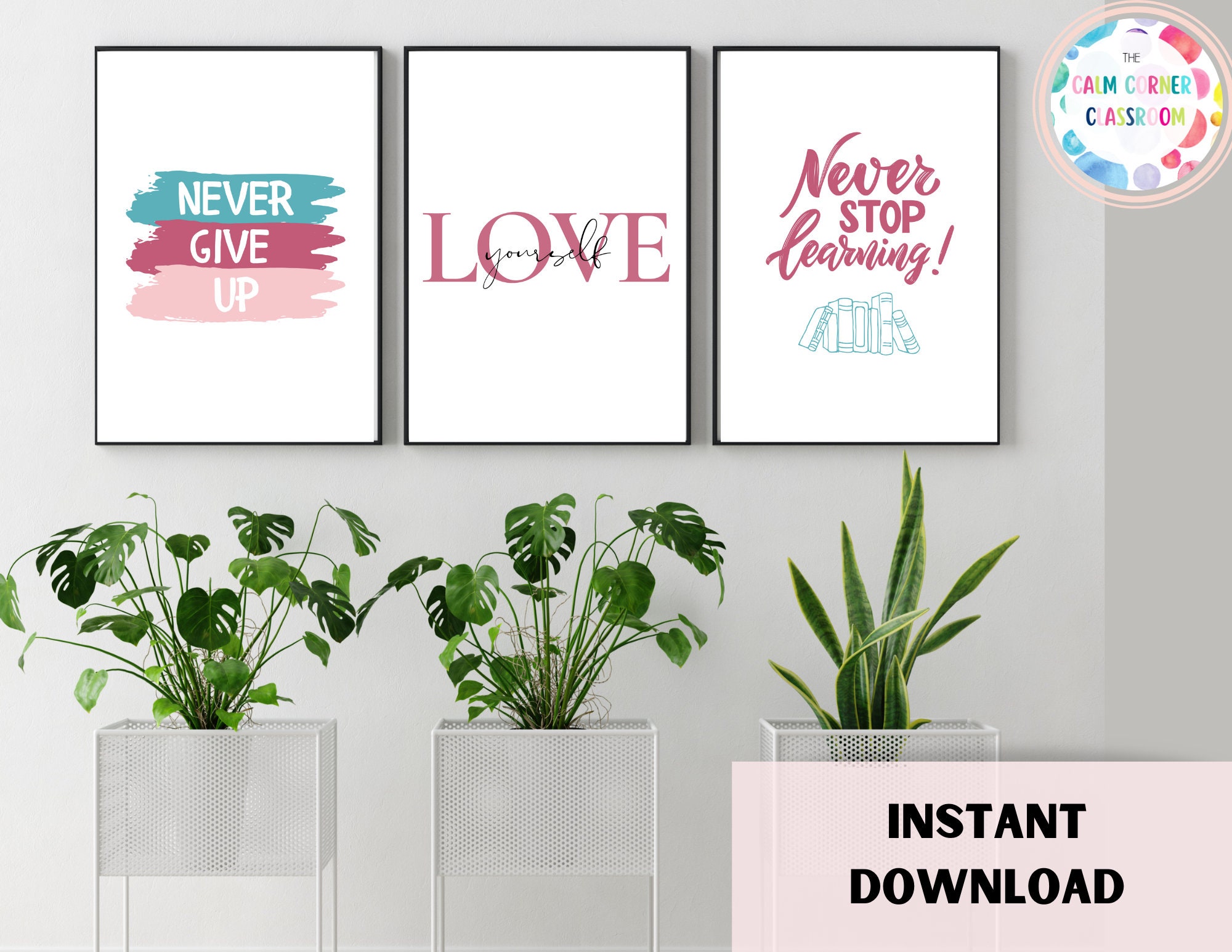 Never Give up L Love Yourself L Learning L Classroom Decor ...