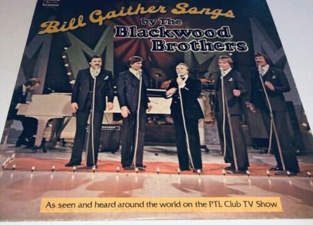 The Blackwood Brothers Bill Gaither Songs Vinyl Record Album Lpcc - Etsy