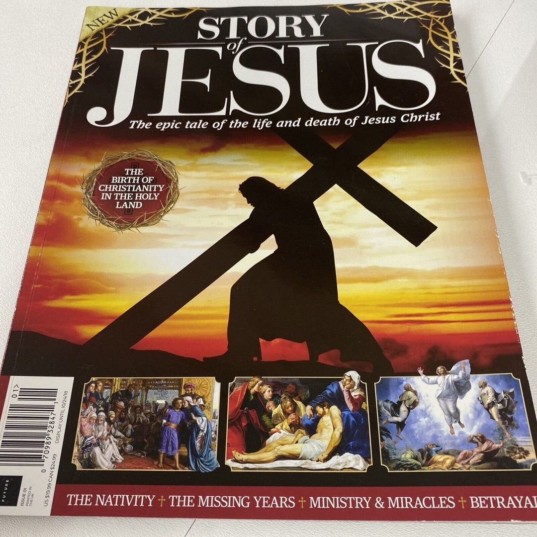 Story of Jesus Magazine the Epic Tale of the Life and Death of Jesus ...
