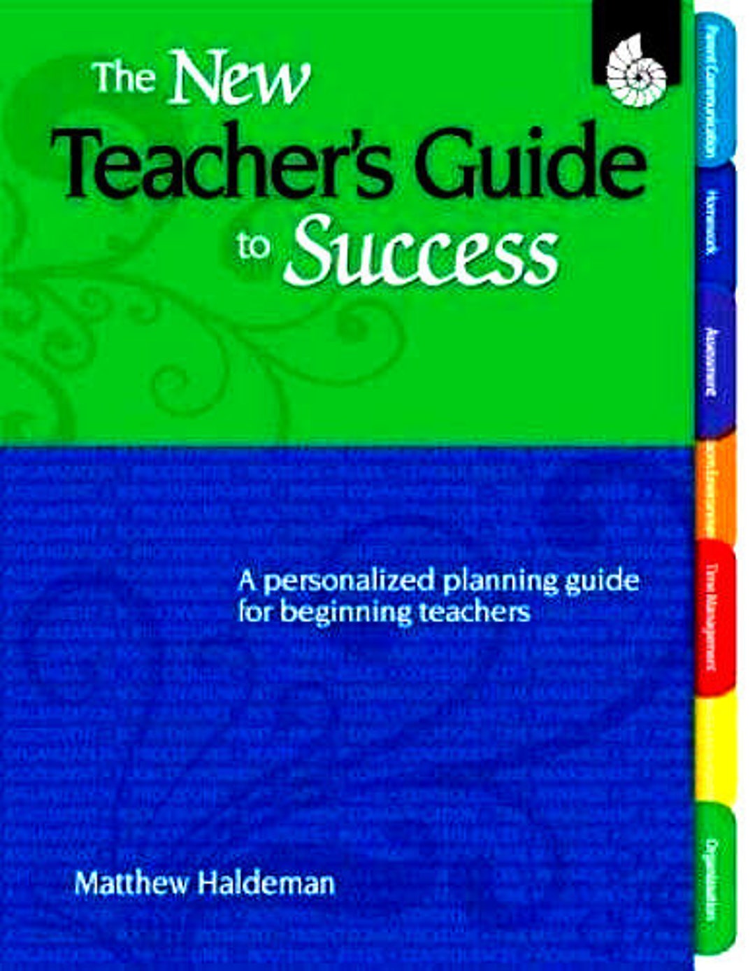 The New Teacher's Guide to Success (professional Resources) - Paperback ...