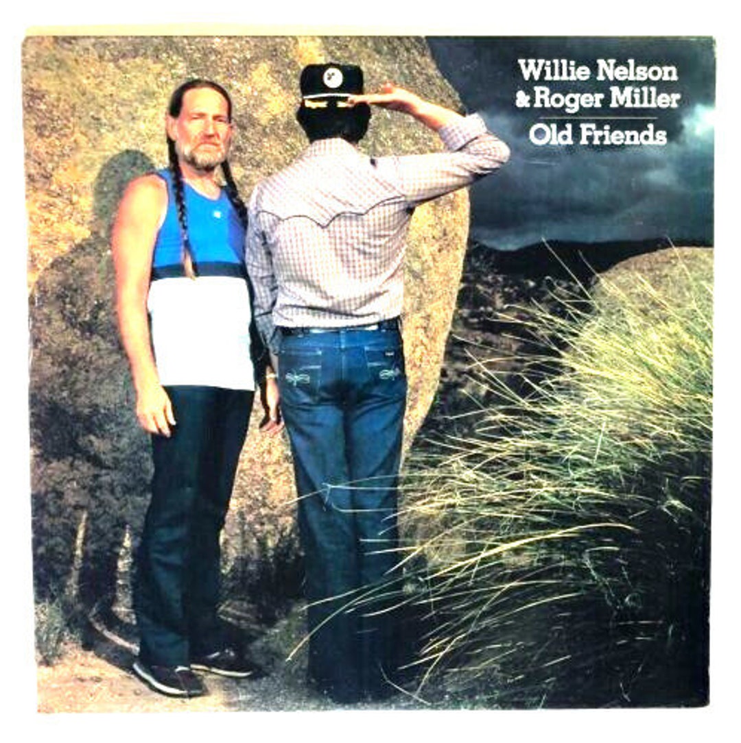 Willie Nelson Roger Miller Excellentvinyl LP Record, Old Friends, 1982 ...