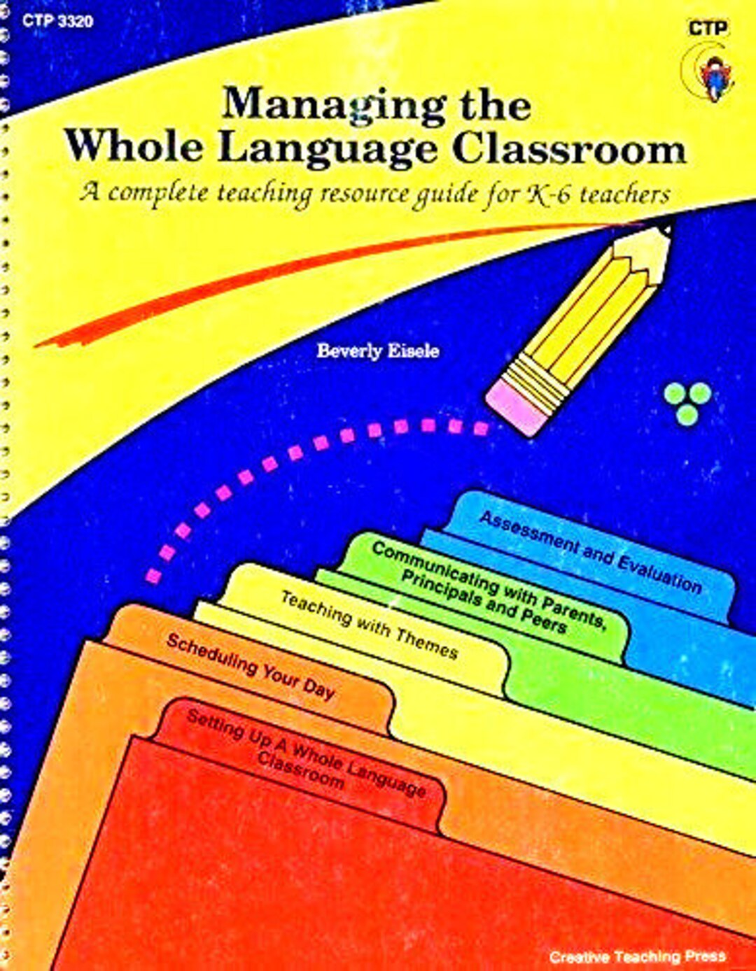 Managing the Whole Language Classroom A Complete Teaching Resource ...