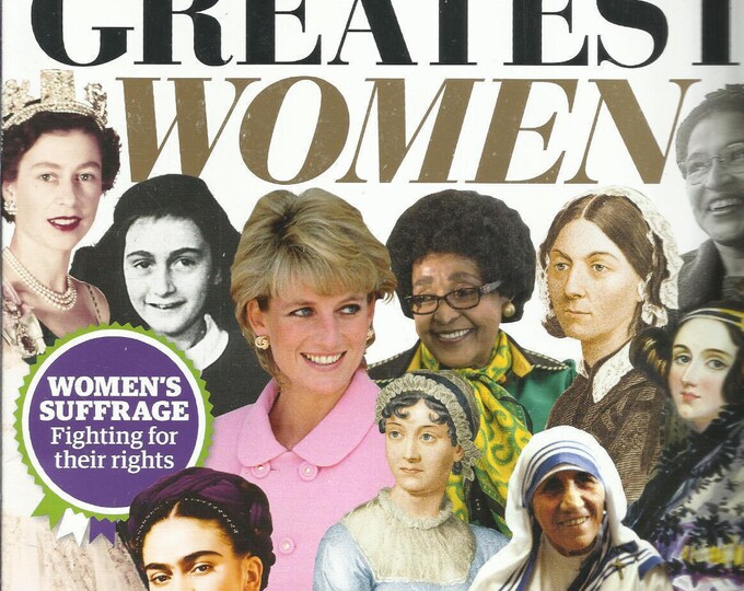 History's Greatest Women Magazine, Stories of Remarkable Women Who ...