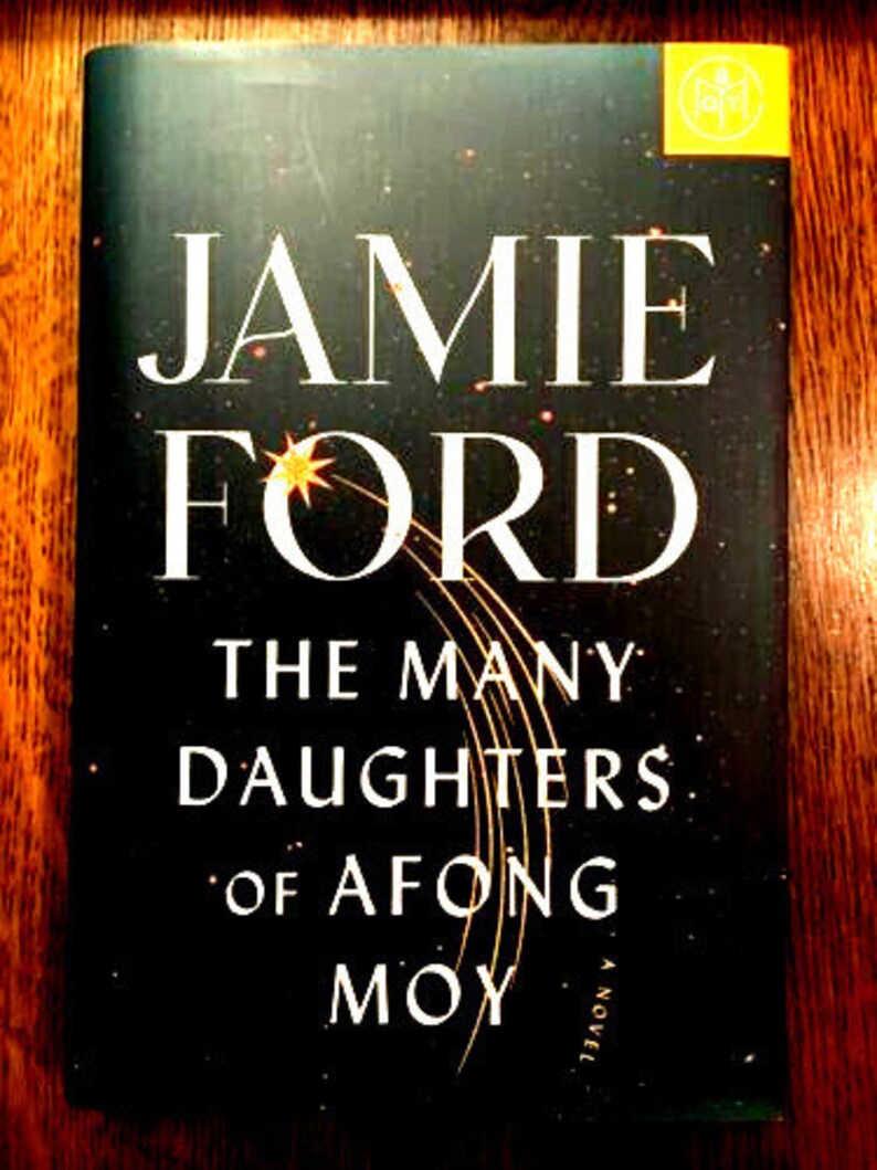 The Many Daughters of Afong Moy: A Novel - Jamie Ford (2022, Hardcover ...