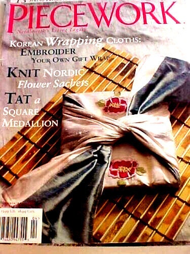 Piecework Magazine March April 2004 Knitting Embroidery Tatting Crochet ...
