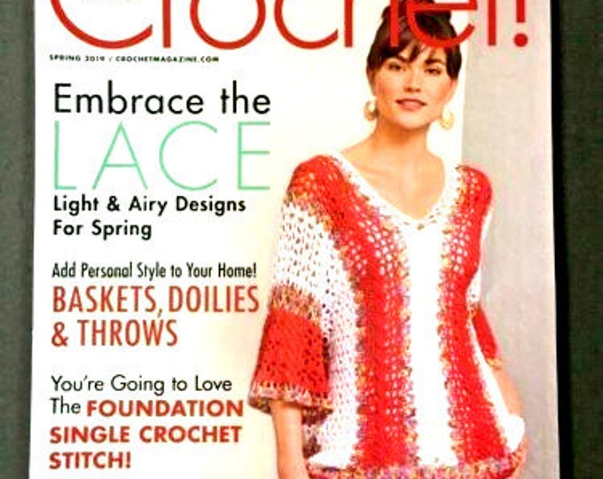 Crochet Defining Crochet Magazine embrace the Lace Spring 2019 Sweater ...