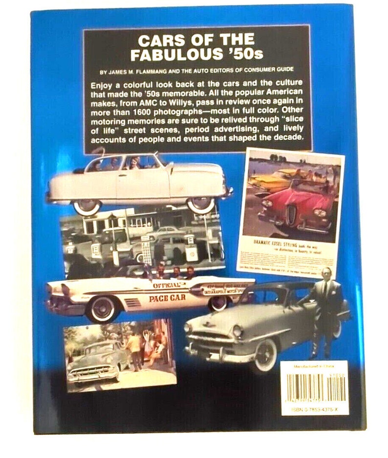 Cars of the Fabulous 50s- A Decade of High Style and Good Times: A ...